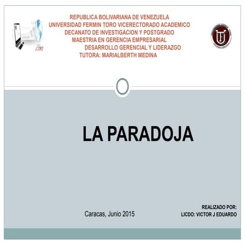 Ideas principales de «la paradoja» | PPTX
