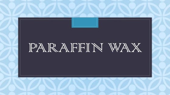 Paraffin Wax Bath | PPT
