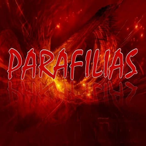 Parafilias | PPTX
