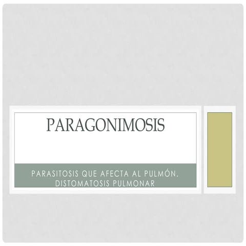 Paragonimosis | PPTX