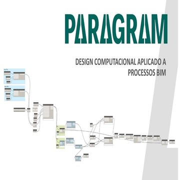 PARAGRAM - Design Computacional aplicado ao BIM | PPT