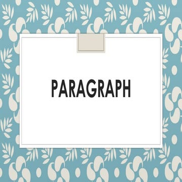 Writing Paragraph, Cohesion, Coherence.pptx