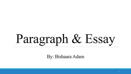Paragraph and essay structure | PPT