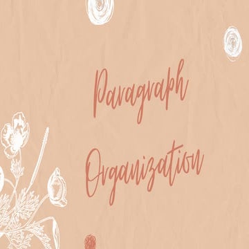 Paragraph Organization | PPT
