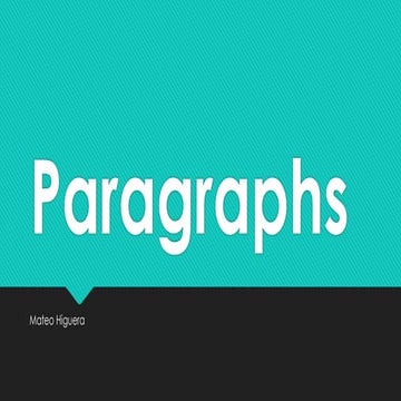 Types of Paragraphs By Mateo Higuera | PPT