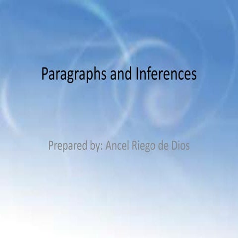 Paragraphs and inferences | PPTX