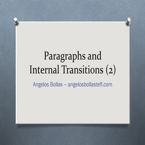 Paragraphs and internal transitions (2) | PPT