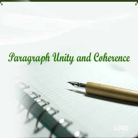 Paragraph unity and coherence 1 | PPT | Homework and Study | Education