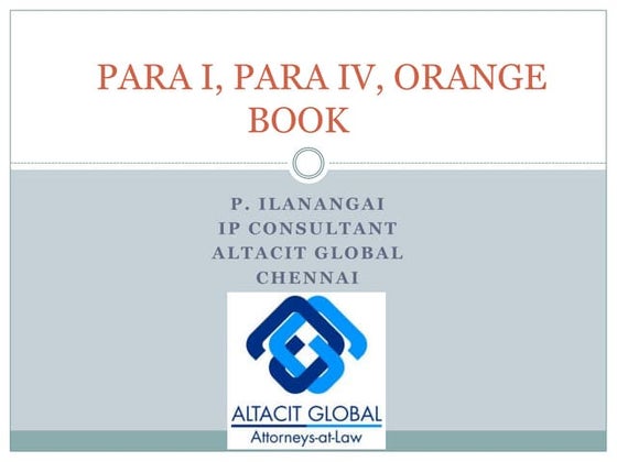 A) Study in detail about Para - IV filing. B) Case studies for Para ...
