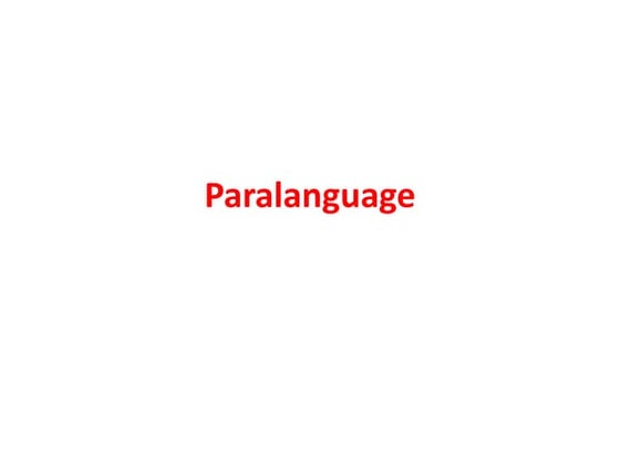 Paralinguistics | PPTX