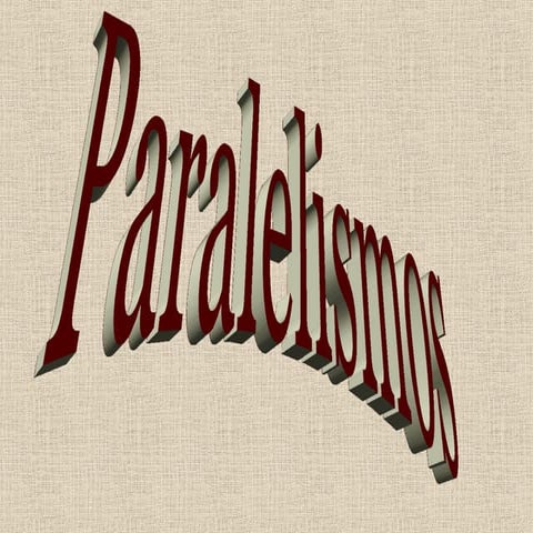 Paralelismos | PPT