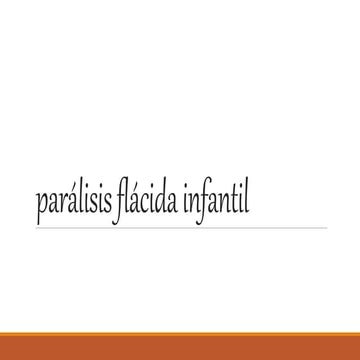 PARALISIS FLACIDA (SX DE GUILLAIN BARRÉ) | PPTX