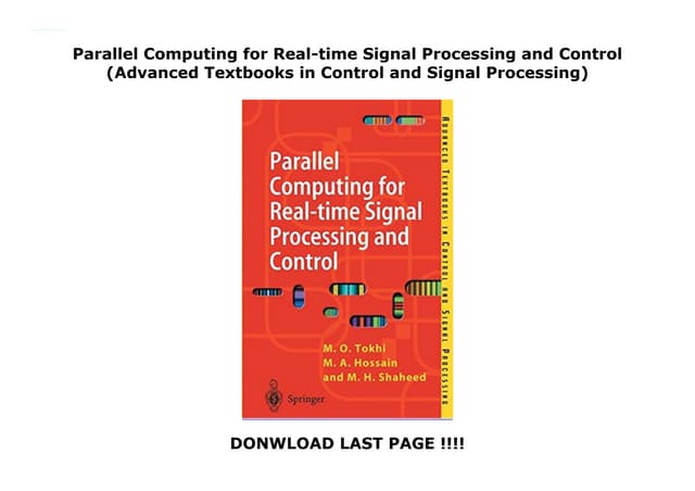 Parallel Computing For Real Time Signal Processing And Control Advanced Textbooks In Control