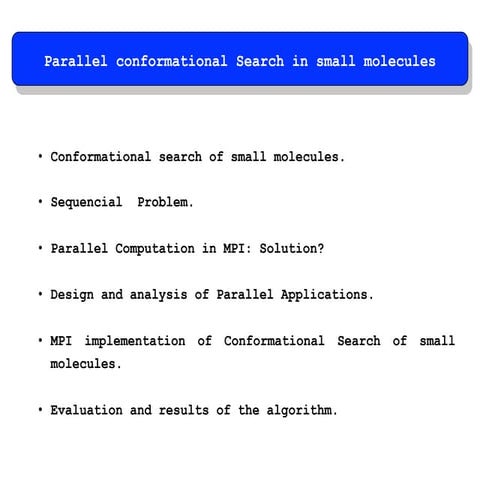 Parallel conformational search of small molecules | PDF