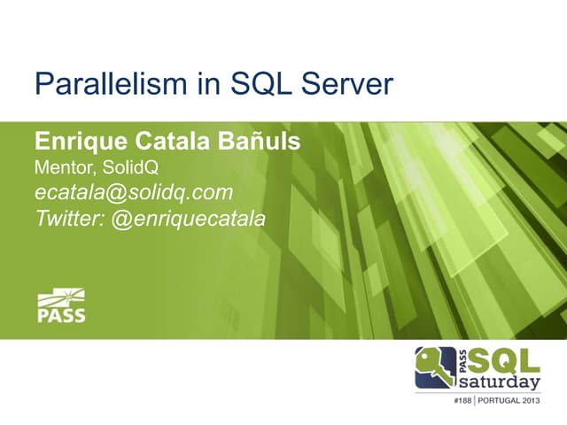 Parallelism In Sql Server Ppt