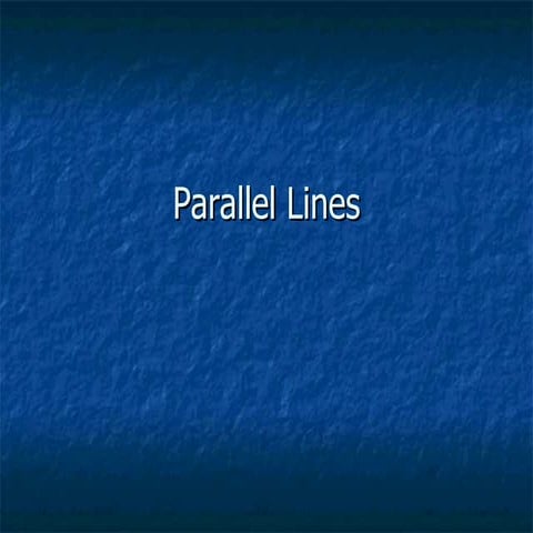Parallel Lines | PPT