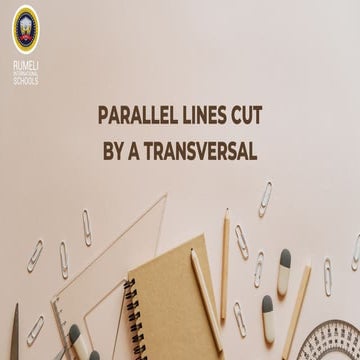 parallel lines cut by transversal in math | PPTX