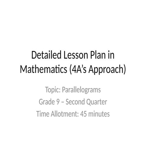 Detailed Lesson Plan in Grade 9 Math -Quadrilaterals | PDF