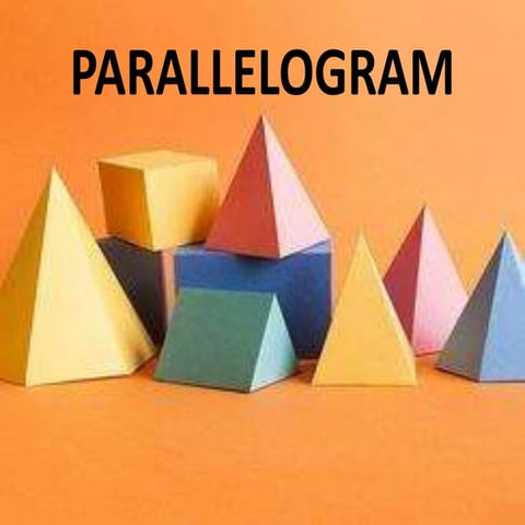 PARALLELOGRAM PPT.pptx