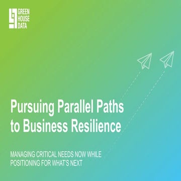 Pursuing Parallel Paths to Business Resilience | PDF