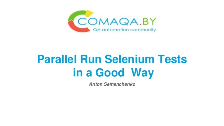 parallel-run-selenium-tests-in-a-good-way
