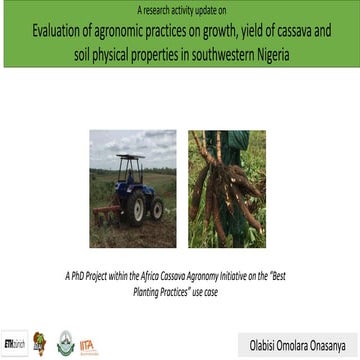 Parallel Session 2 2 Evaluation Of Agronomic Practices On Growth Yield Of Cassava Omolara Ppt