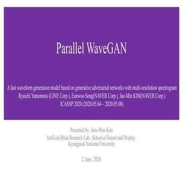 Parallel WaveGAN review | PPTX