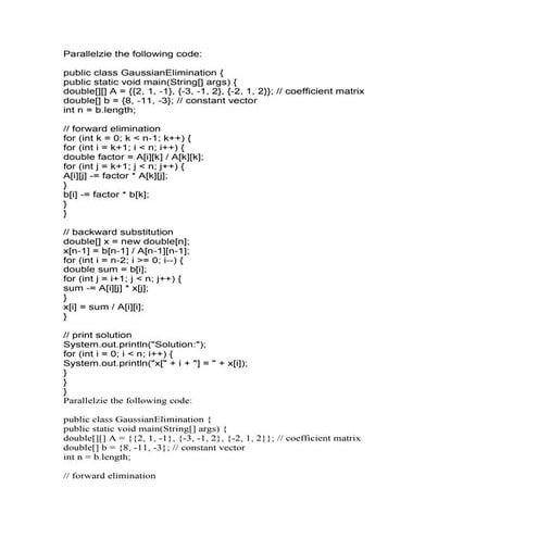 Parallelzie the following code-public class GaussianElimination {.pdf