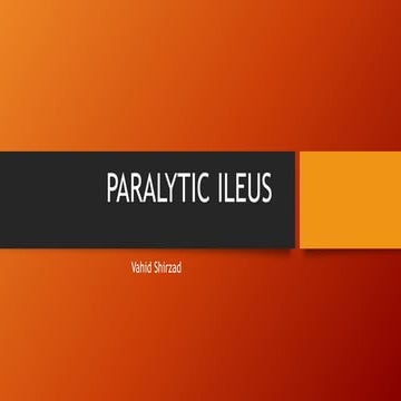 Paralytic ileus | PPTX