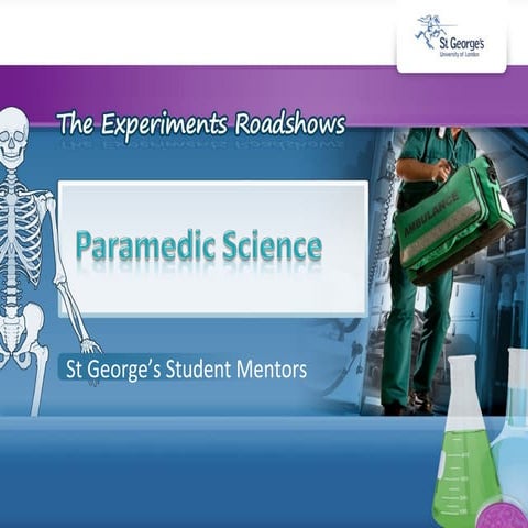 Paramedic Science Roadshow 2010 | PPT