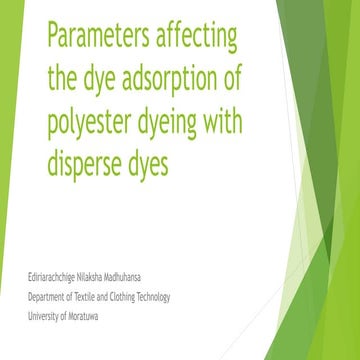 Parameters affecting the dye adsorption of polyester dyeing with ...