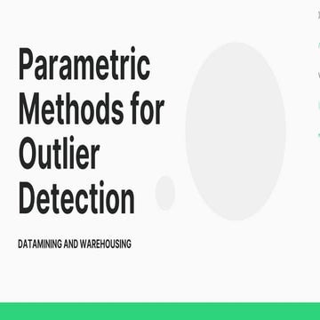 Parametric Methods for Outlier Detection.pptx