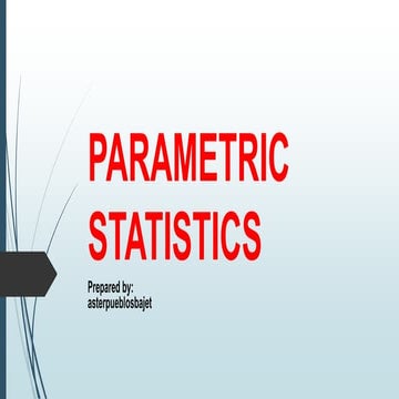 Parametric Statistics Pptx 