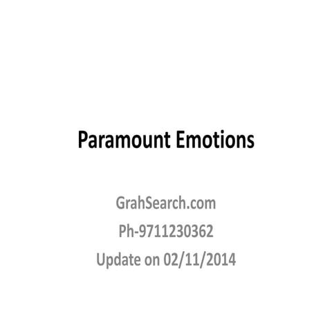 Paramount Emotions Noida Extension | PPT