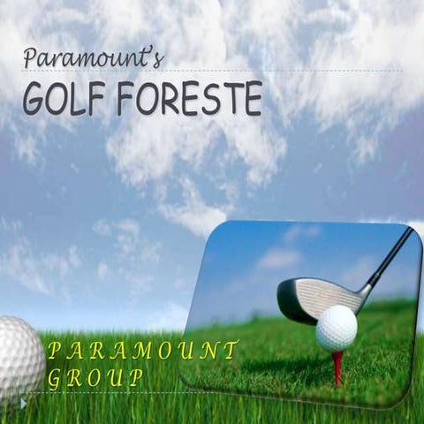 Paramount golf foreste | PPTX