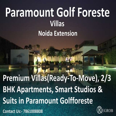 Paramount golf foreste premium luxurious villas in noida extension | PPT