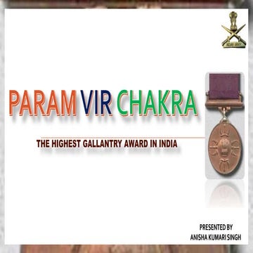 PARAM VIR CHAKRA AWARDEES IN KARGIL WAR | PPTX