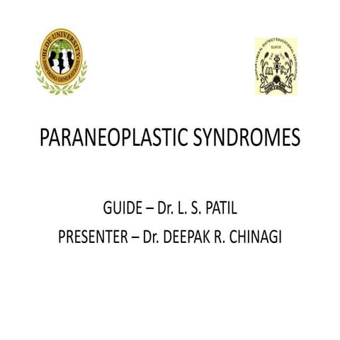 Paraneoplastic syndromes - CNS manifestations | PPTX