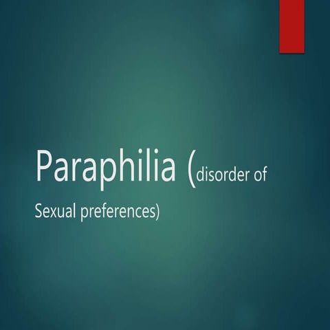 Paraphilic disorder | PPTX