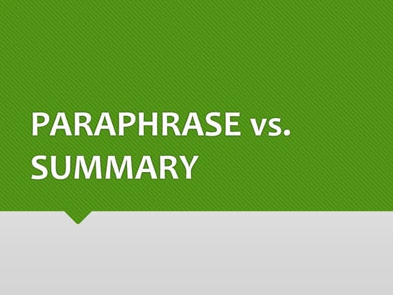 Summarizing and Paraphrasing | PPT