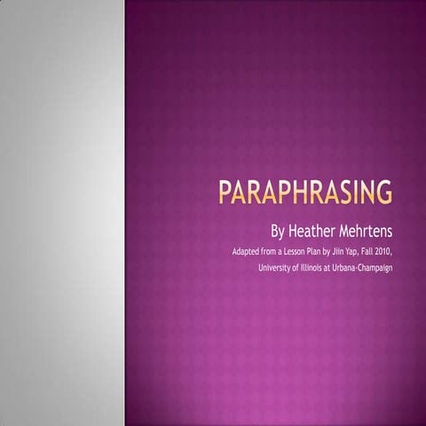 Summarizing, paraphrasing, synthesizing | PPT