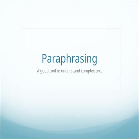 Paraphrase the sentences (Paraphrasing.ppt) | PPT