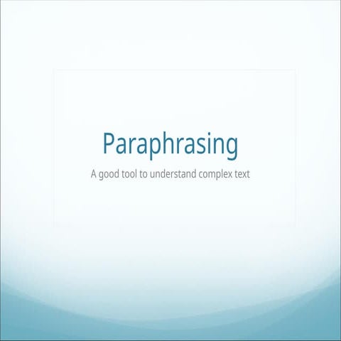 That is paraphrasing technique that can help | PPT