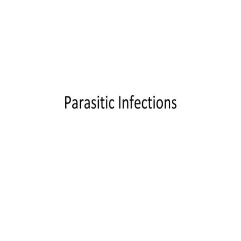 Parasitic Infections | PPT