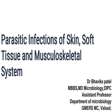 Parasitic Infections of Skin, Soft tissue and musculoskeletal system dr ...
