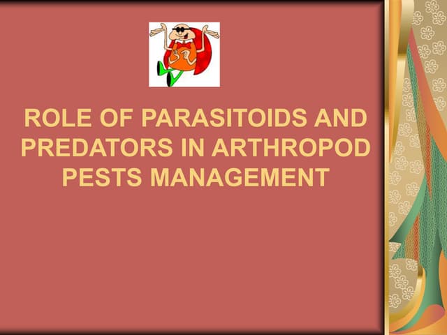 Parasitoids and Predators, their attributes. | PPTX