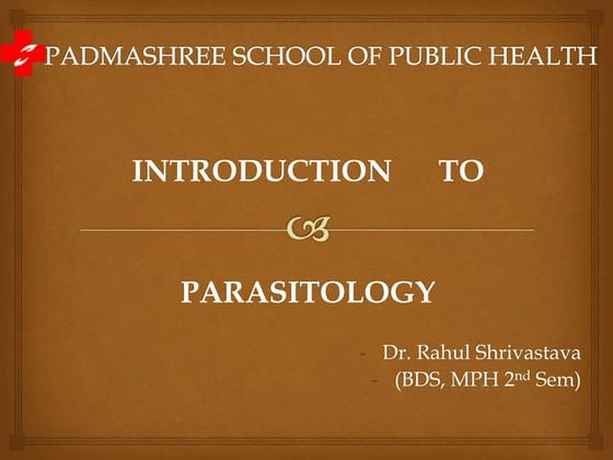 Basic Introduction to Parasitology | PPT