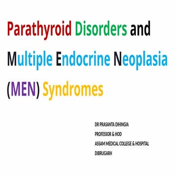 Parathyroid-Disorders-and-Multiple-Endocrine-Neoplasia-MEN-Syndromes.pptx