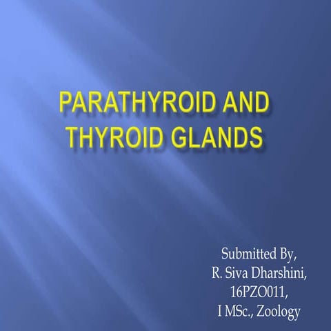 Parathyroid and thyroid glands | PPTX