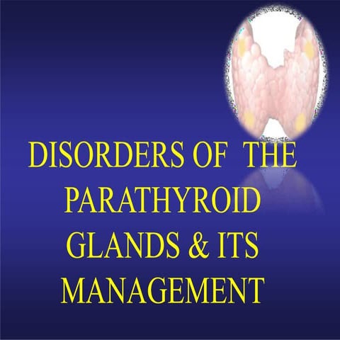 Parathyroid Disorders.pptx
